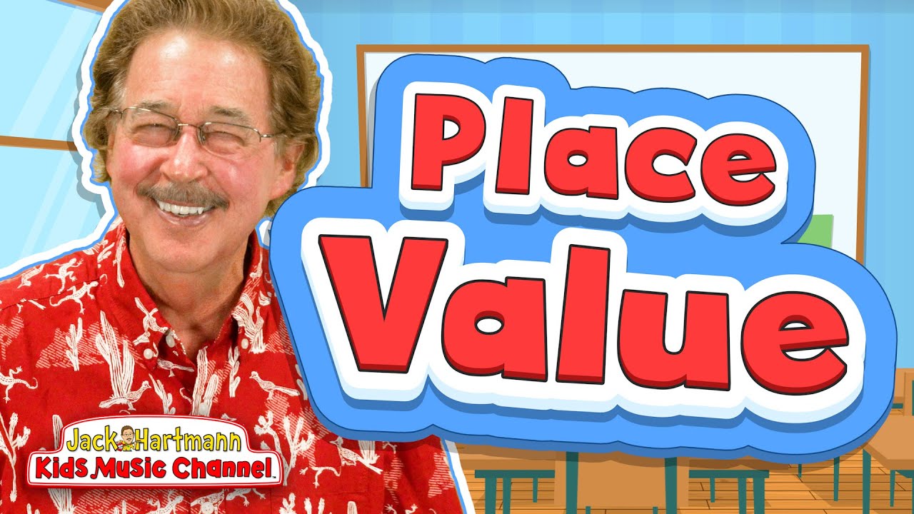 The Place Value Song! | Numeral Literacy Song for Kids | Jack Hartmann