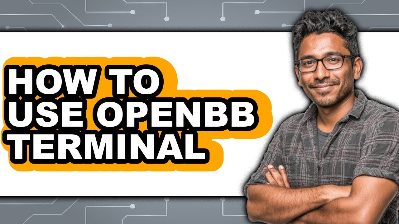 How to Use OpenBB Terminal (Full Guide)