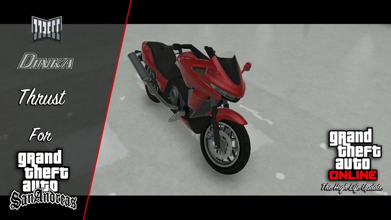 Gta 5 Dinka Thrust