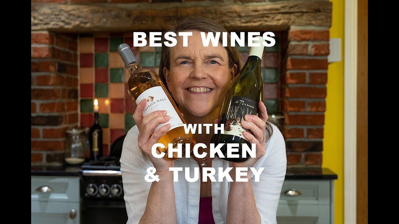 Best Wines to Pair with Chicken & Turkey | Your 5-minute Definitive Guide | Wine Pairing Made Easy