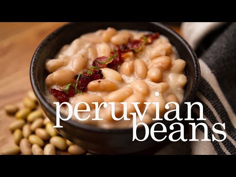 Peruvian Style Beans | Frejoles | The Only Way To Make Beans