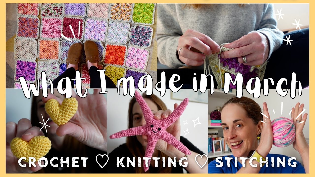 March Craft Wrap Up! Crochet inspiration galore, cardigan progress and musings ✨