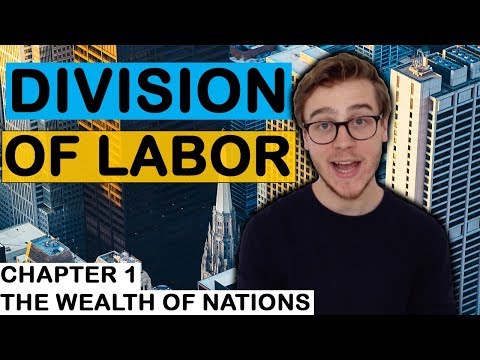 Division of Labor | Chapter 1, Book 1