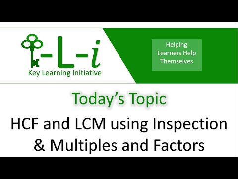 HCF and LCM by Inspection & factors and multiples