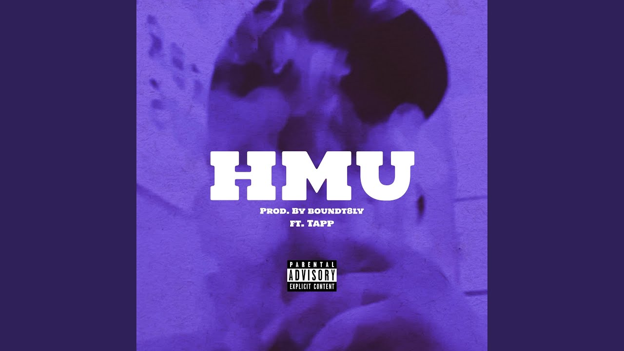 HMU (feat. _Tapp)