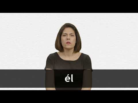 English Translation of “ÉL” | Collins Spanish-English Dictionary
