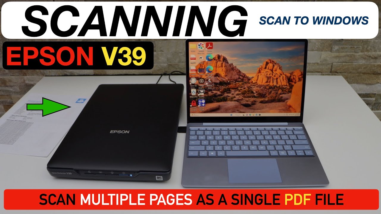 Epson V39 Scanner Scan Multiple Pages As A Single PDF File.