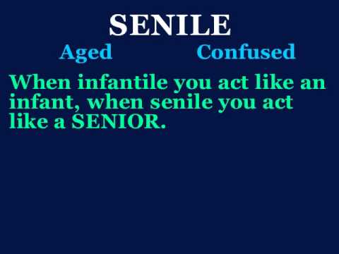 senile