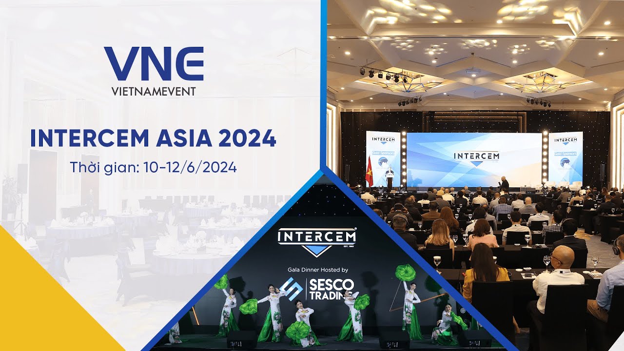 INTERCEM ASIA 2024 | VietnamEvent
