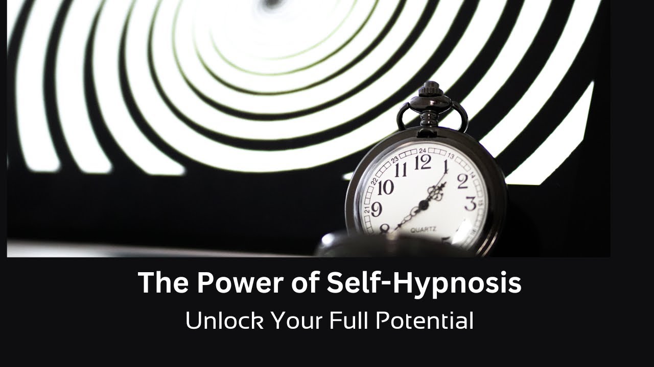 Self Hypnosis - Unlock Your True Potential
