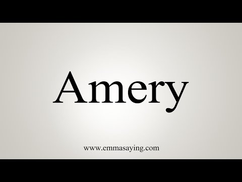 How To Say Amery