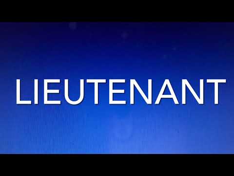 How to pronounce Lieutenant