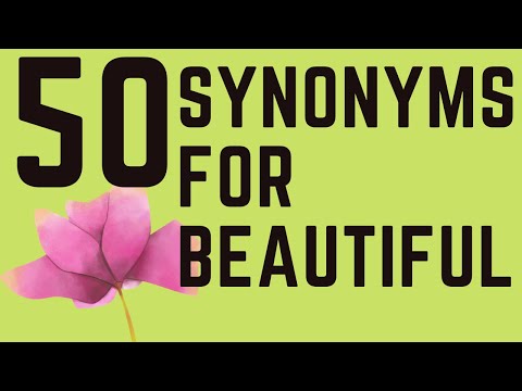 50 Synonyms For The Word BEAUTIFUL!! - English Language Help For Kids & Adults
