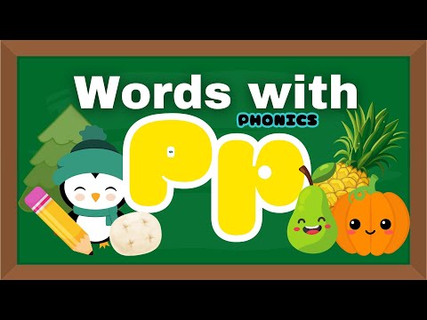 Discovering Words that Start with Pp 🍍✈️
