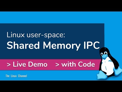 352 Linux user-space - Shared Memory IPC - Live Demo and Example