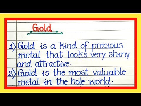 10 Lines essay on Gold/Essay on Gold in English/Essay wiring/Write an Essay on Gold