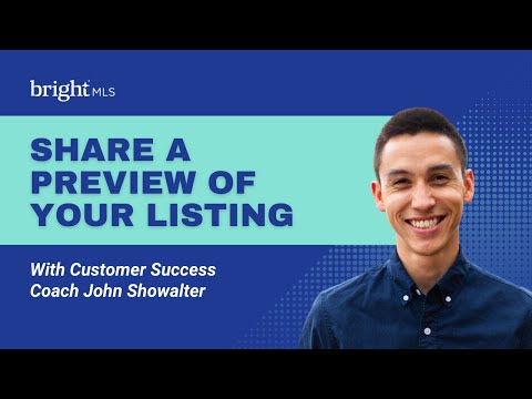 Sharing a Preview of a Listing | Bright MLS