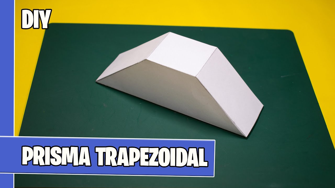 Cómo hacer un Prisma Trapezoidal