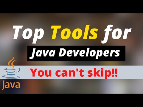 Top 10 Tools For Java Developers In 2022! | Java Prorgram Examples