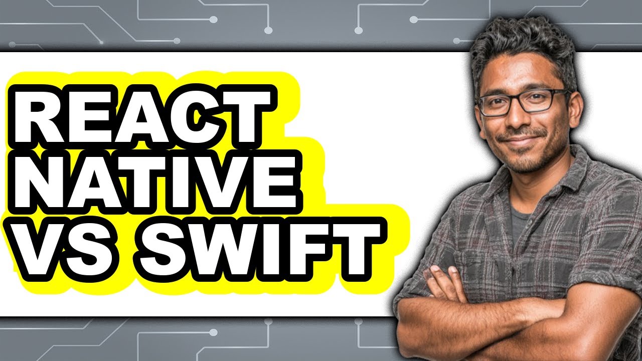 React Native vs Swift - 2025 Comparison