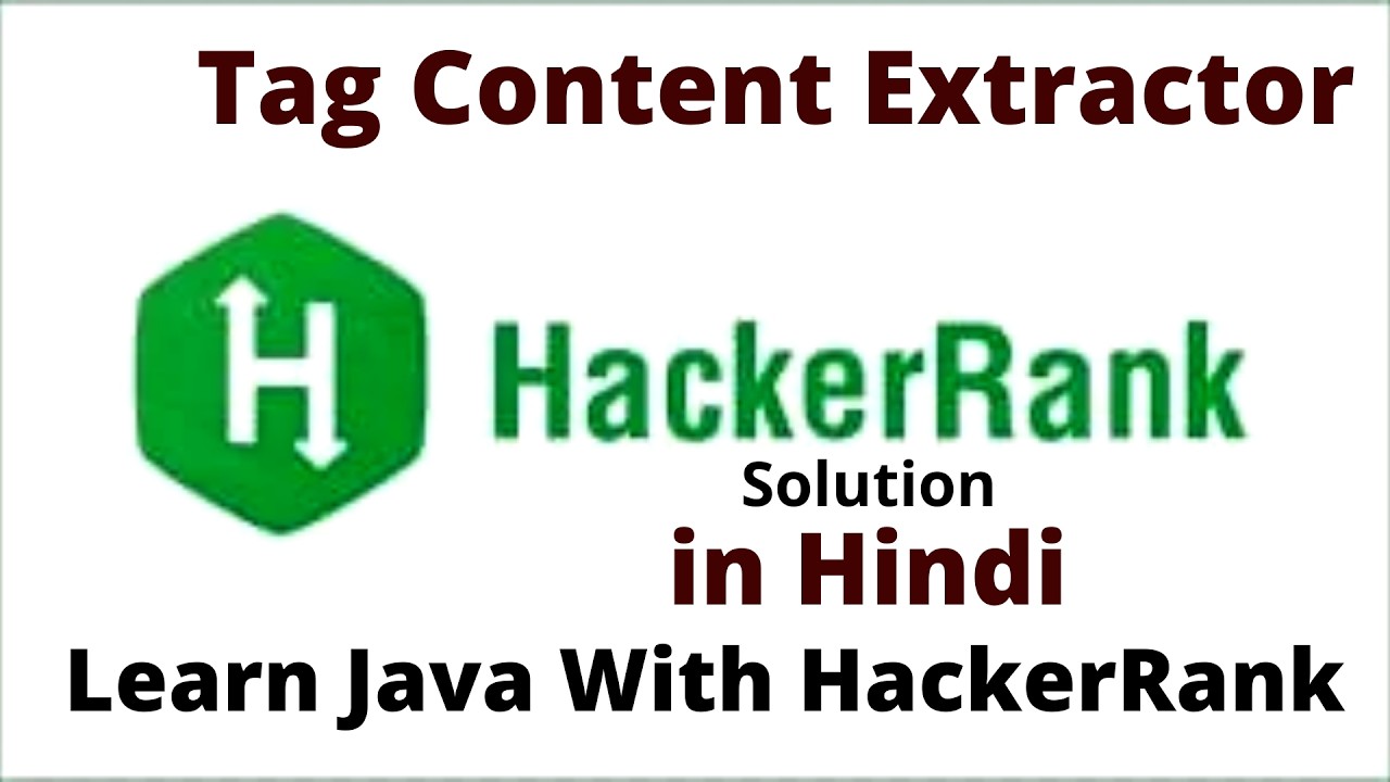 Tag Content Extractor | HackerRank solution in Hindi #coding #dsa   #hackerrank #coding #java #code
