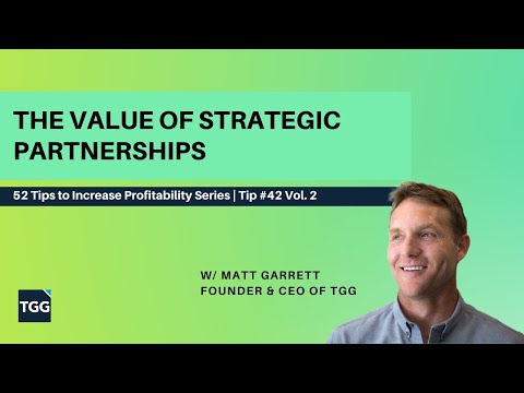 The Value of Strategic Partnerships