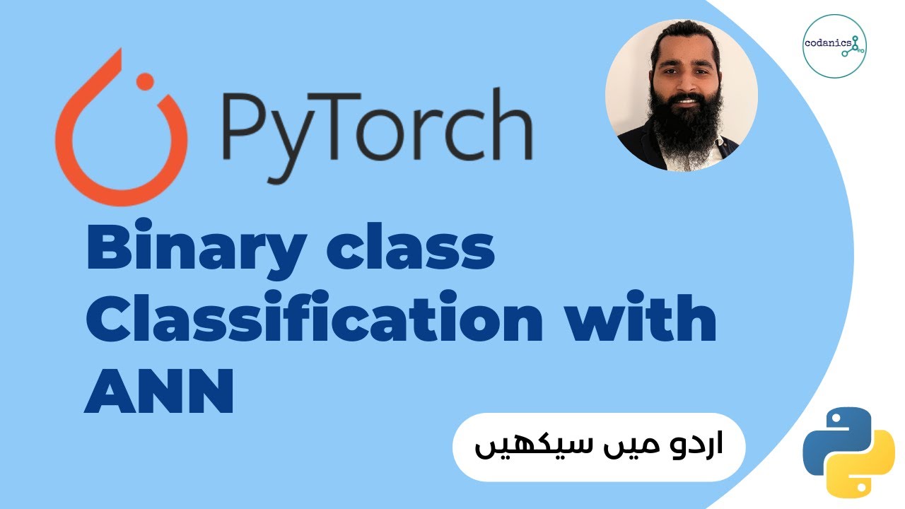Binary Class Classification using Artificial Neural Networks in PyTorch | #urdu