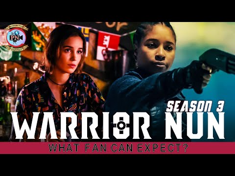 Warrior Nun Season 3: What Fan Can Expect? - Premiere Next