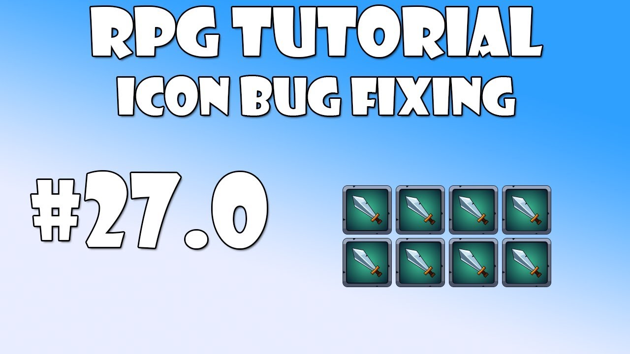 #27.0 Unity RPG Tutorial - Icon bug fixing