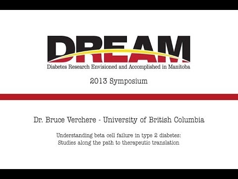 DREAM Symposium 2013 Keynote - Dr. Bruce Verchere