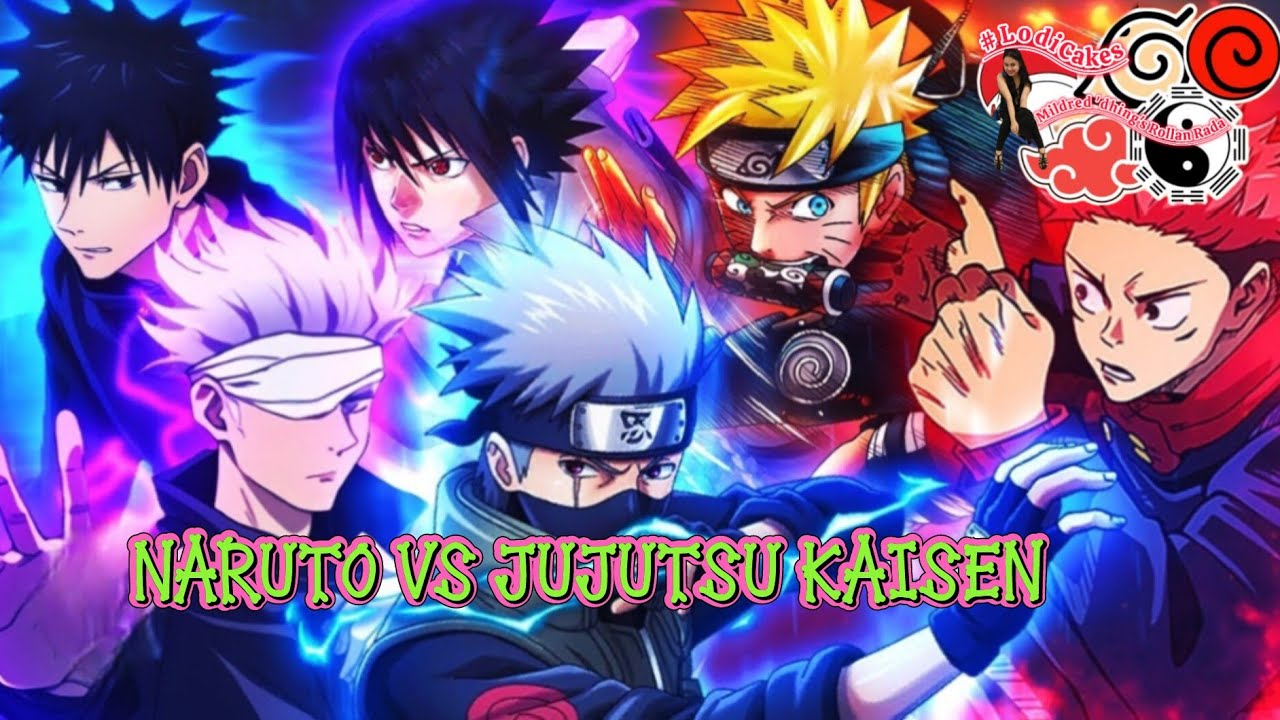 Naruto Vs Jujutsu Kaisen | Mildred Rollan Rada 