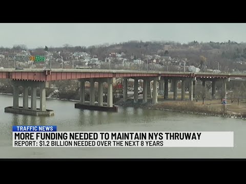 Traffic News: More funding needed for NYS Thruway