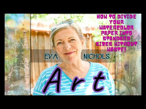 How To Divide a Full Sheet of Arches Watercolor Paper into Standard Sizes