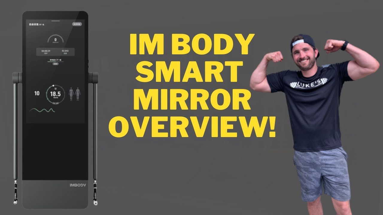 IM Body Smart Mirror Overview: How Does It Compare to Tonal and Speediance? (Smart Home Gym)