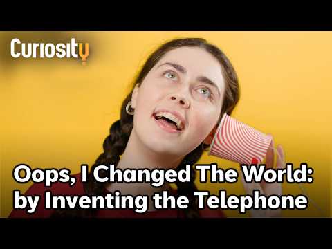 How Inventing the Telephone Changed the World | Oops I Changed The World | Curiosity Stream