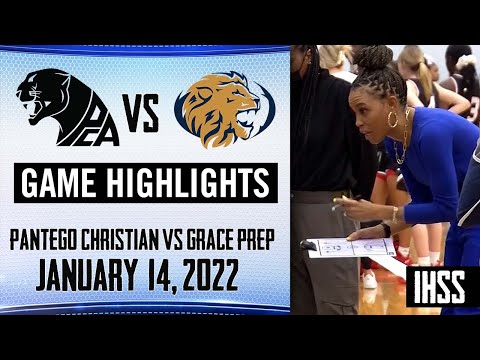 Pantego Christian vs. Grace Prep Girls - 2022 Week 21 Basketball ...