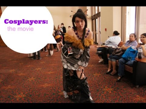 Cosplayers : The Movie ( Video Documentary About Anime Fandom)