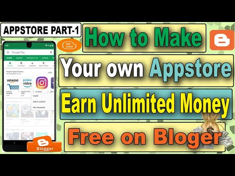 How To Create Android app Store Like Play Store Free On Blogger Create Blog And Setup Appstor Part 1