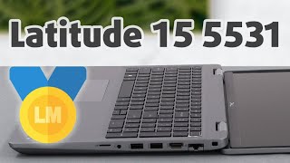 Dell Latitude 15 5531 review | LaptopMedia.com