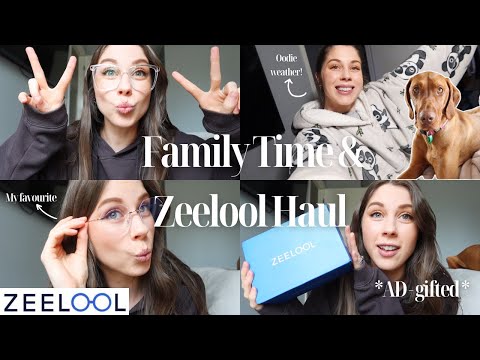 Family Time & Zeelool Haul! | AD - gifted