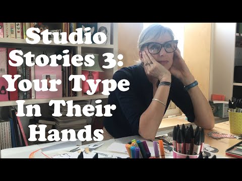 Studio Stories 3: Type & Design : Lauren Child's and Pippi Longstocking Goes Aboard