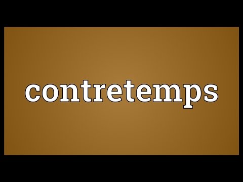 Contretemps Meaning