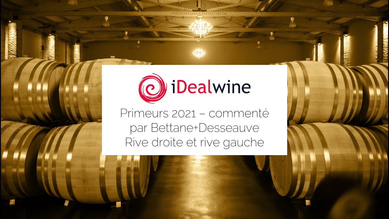 Faut-il acheter les vins de Bordeaux 2021 ? – Le journal d'iDealwine ...