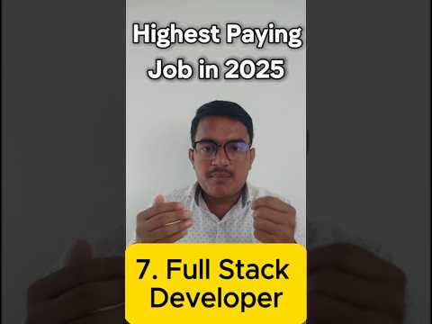 Highest Paying Job in 2025: Full Stack Developer – Salary, Skills, and Opportunities