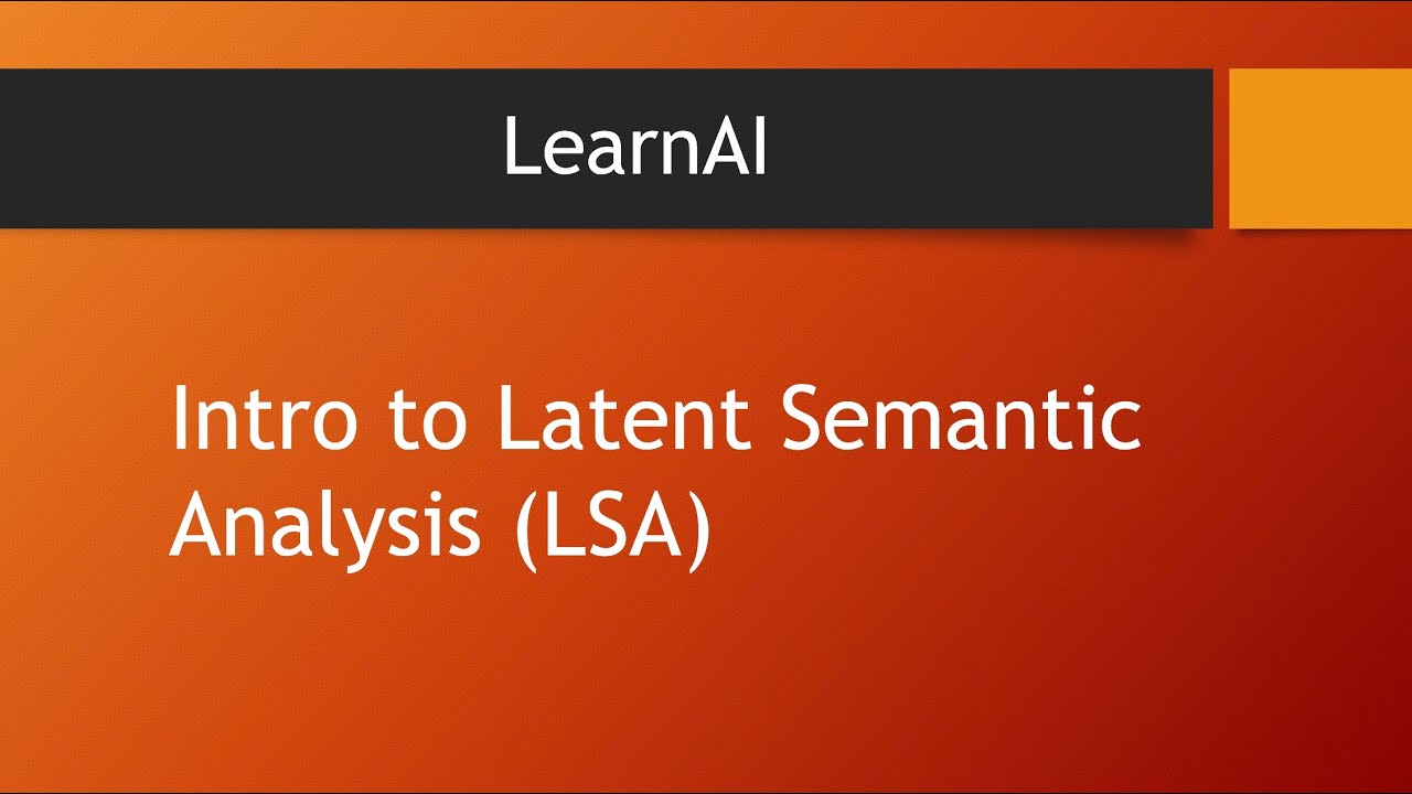 Intro to Latent Semantic Analysis -1 | LSA | NLP | LearnAI