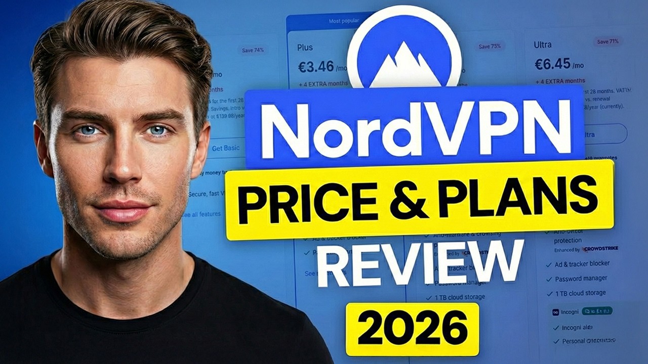 NordVPN Plans & Pricing ✅ Which NordVPN Plan Should You Choose?