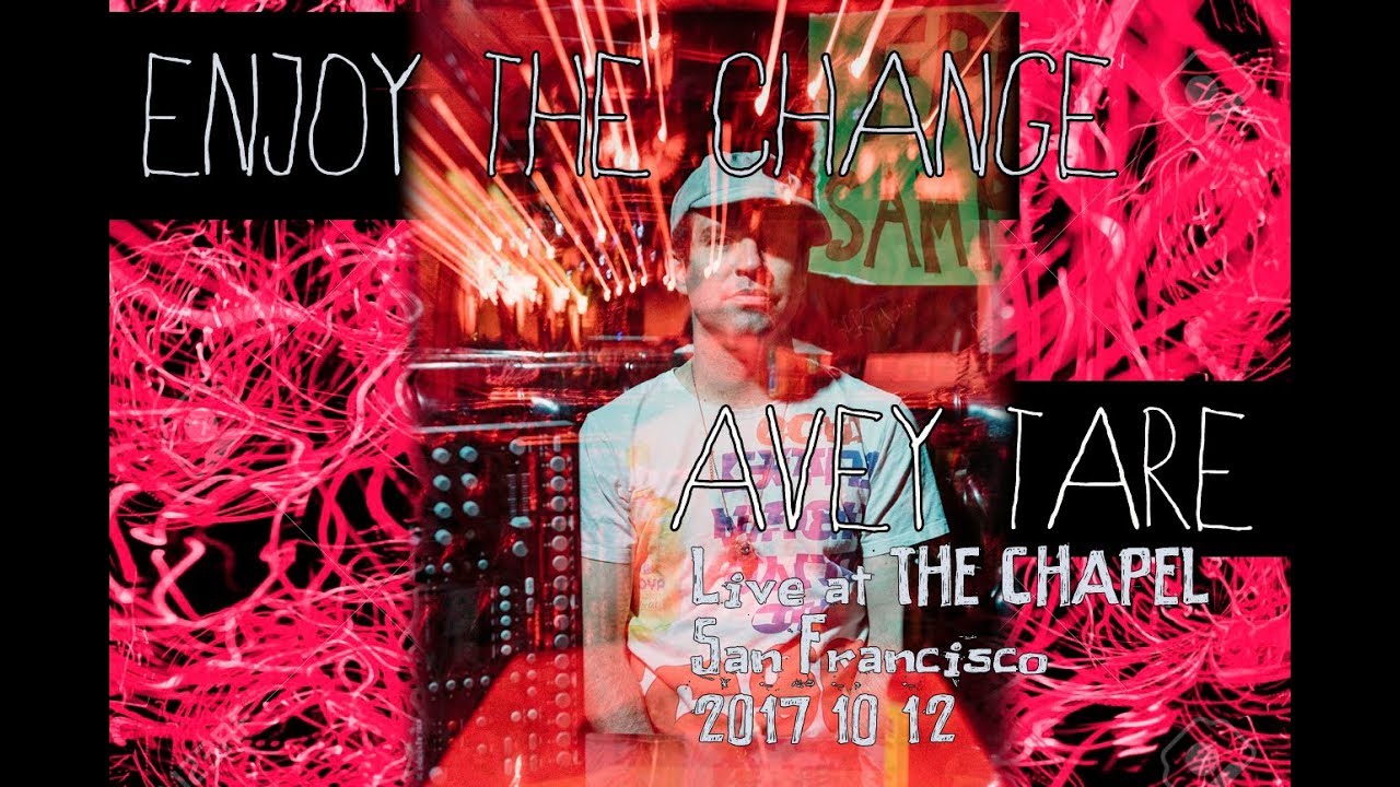 Enjoy The Change - Avey Tare (Live @ The Chapel 12/10/2017)