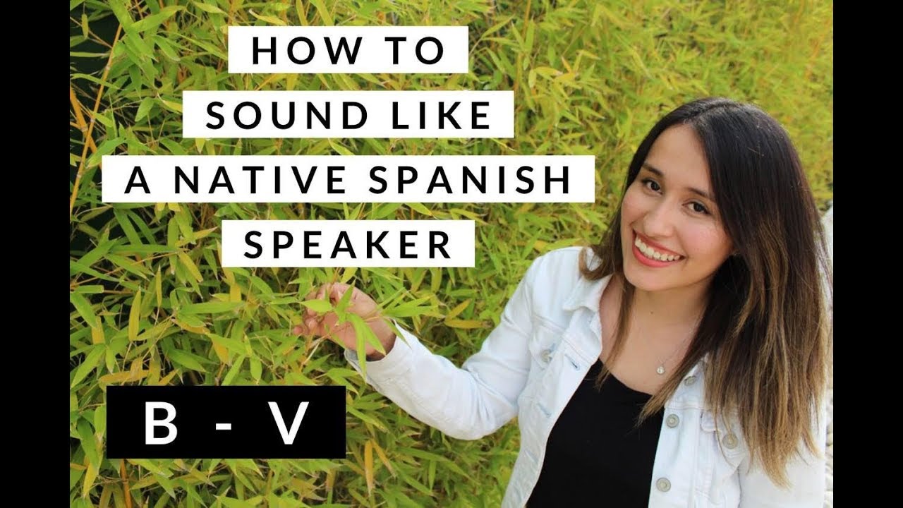 Learn letters B and V in Spanish