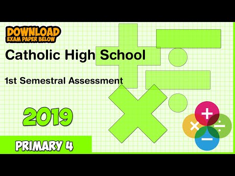 2019 Primary 4 Math Catholic High School SA1 [Exam Paper Solutions]