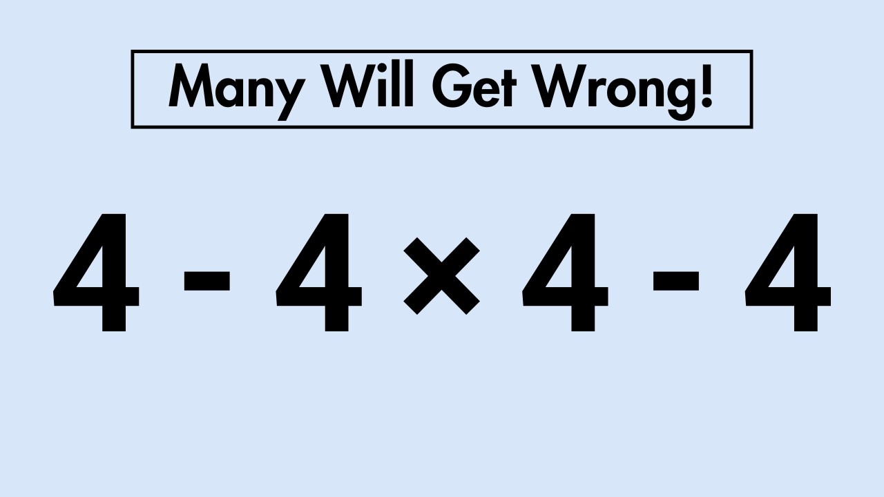 Simple Math Problem That Confuses Everyone!